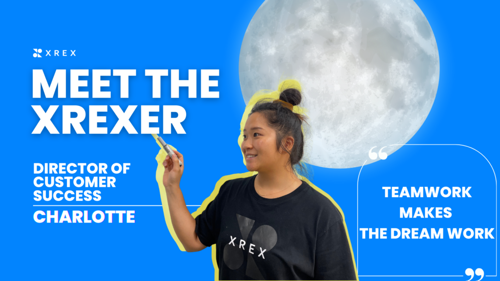 XREXer 特寫：Charlotte Tsao, Director of Customer Success - XREX